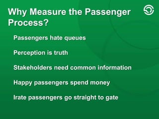 Enhancing Passenger Experience Through Real Time Process Monitoring | PPTX