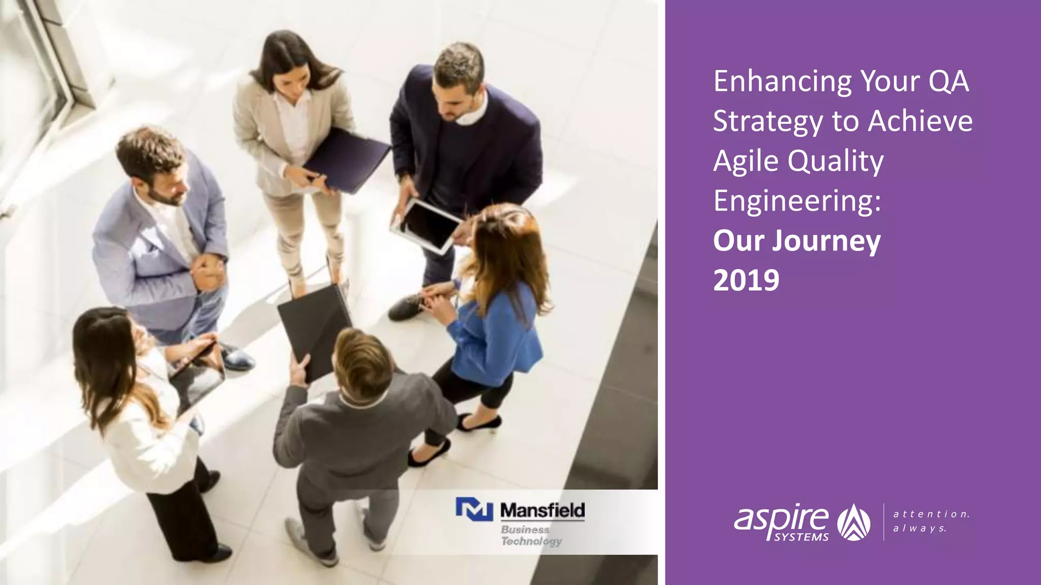 Enhancing QA Strategy to Achieve Agile Quality Engineering | PPT Enhancing QA Strategy to Achieve Agile Quality Engineering | PPT