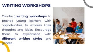 Enhancing Reading and Writing Proficiency in Young Learners Key ...
