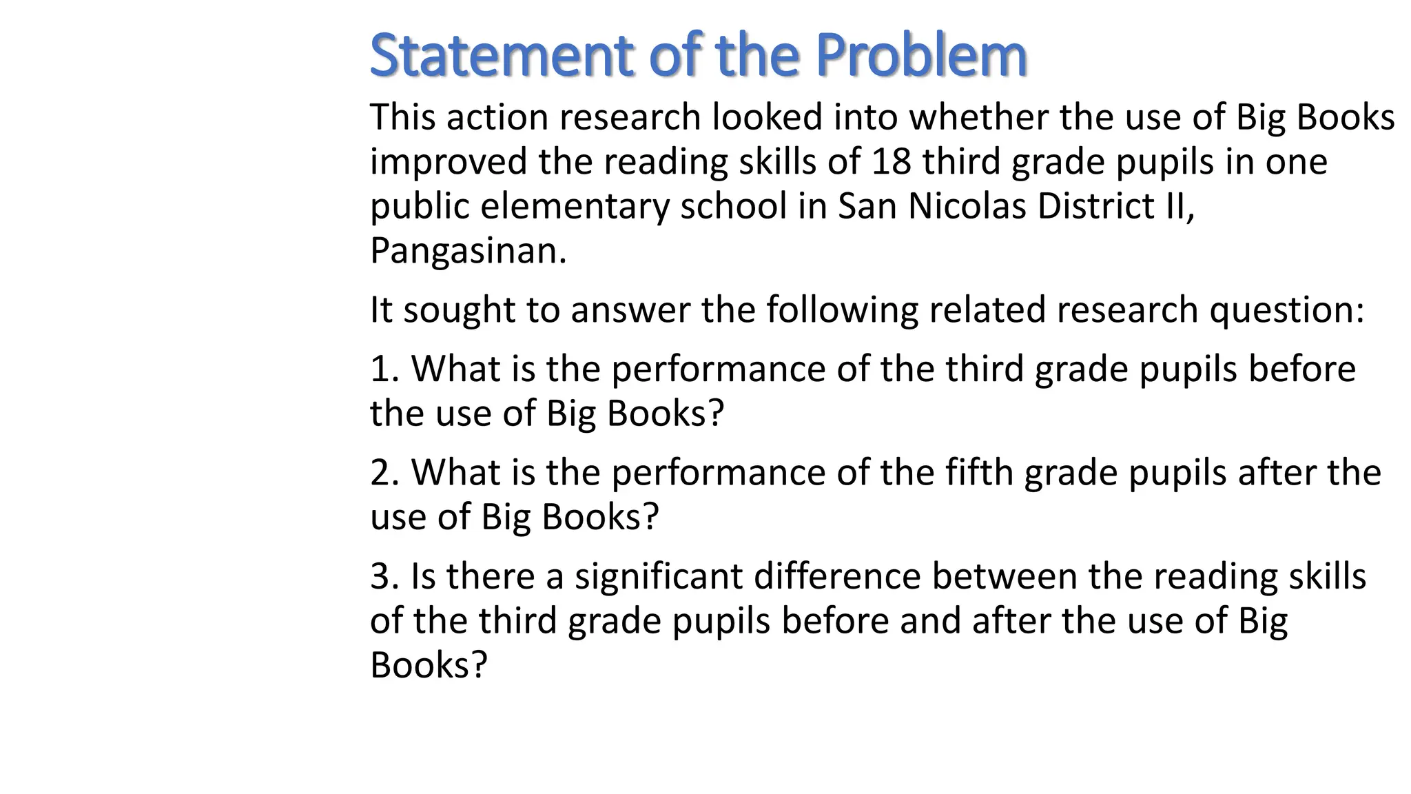 ENHANCING THE READING SKILLS OF GRADE THREE PUPILS THROUGH BIG BOOKS | PPTX