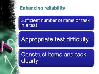 Enhancing reliability and error in evaluation | PPT