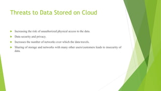 Enhancing security in cloud storage | PPT