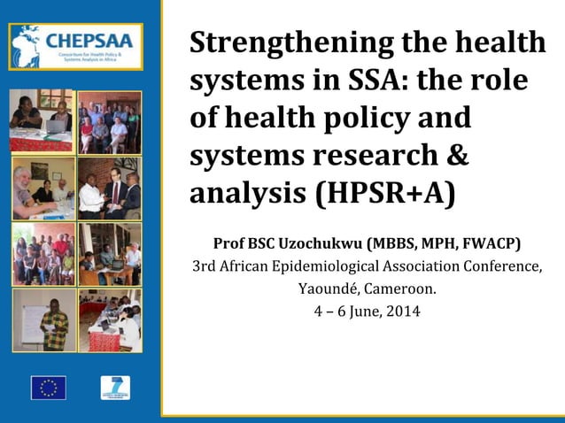 Enhancing health systems and role of health policy and systems research ...