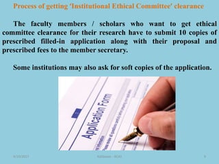 Enhancing the quality of research through institutional ethics ...