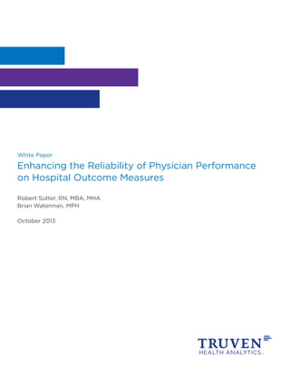 Enhancing The Reliability of Physician Performance Measures | PDF ...