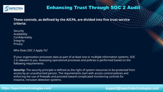 Enhancing Trust Through SOC 2 Audit- ispectra | PPT