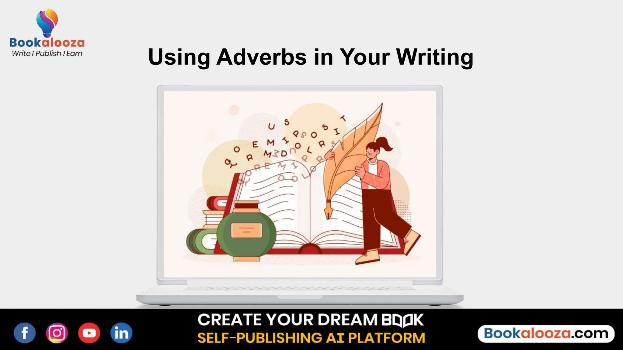 Enhancing Your Writing the Power of Adverbs | PPT