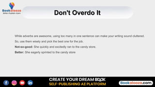 Enhancing Your Writing the Power of Adverbs | PPT