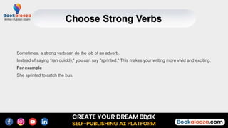 Enhancing Your Writing the Power of Adverbs | PPT
