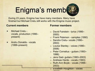 Enigma | PPTX | World/International Music | Music