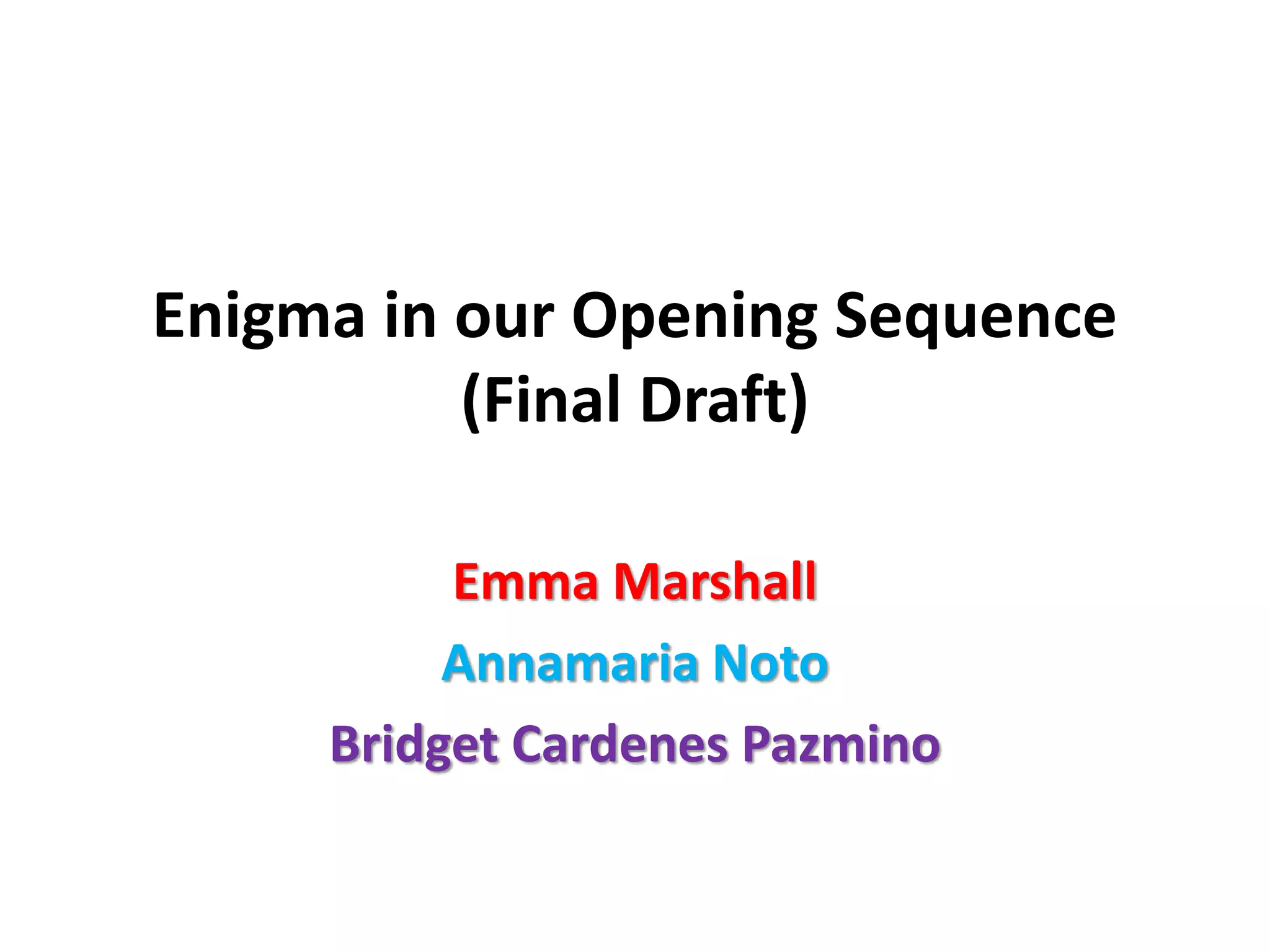 ENIGMA final draft | PPT