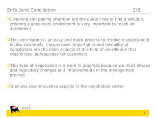 Eni presentation conciliation process | PPT