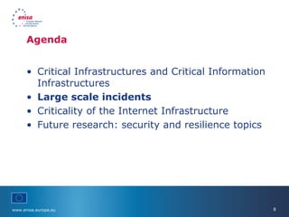European Critical Internet Infrastructure: past, present and future ...