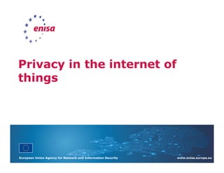 The Internet of Things: Privacy and Security Issues | PDF