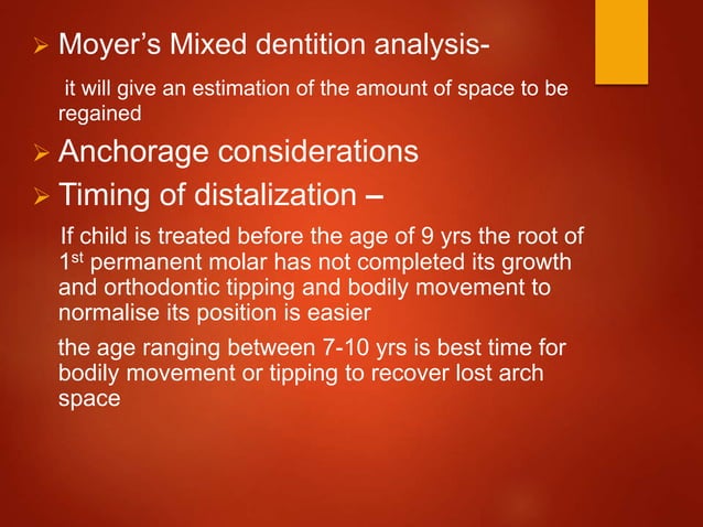 Space regaining procedure in pediatric dentistry | PPTX | Dental Health ...