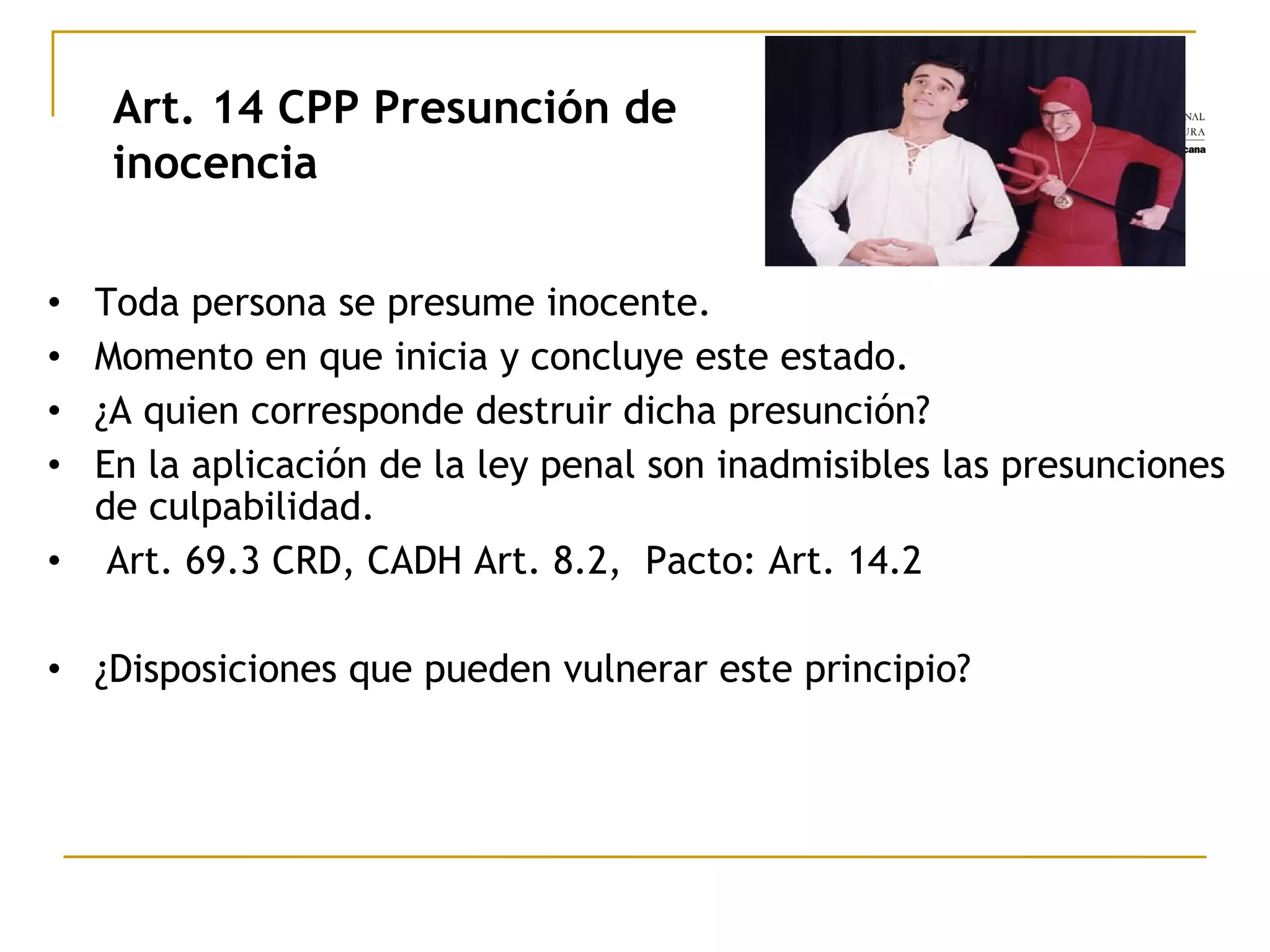 ENJ-300 Los Principios en el Proceso Penal/ curso La Defensa en el ...