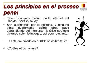 ENJ-300 Los Principios en el Proceso Penal/ curso La Defensa en el ...