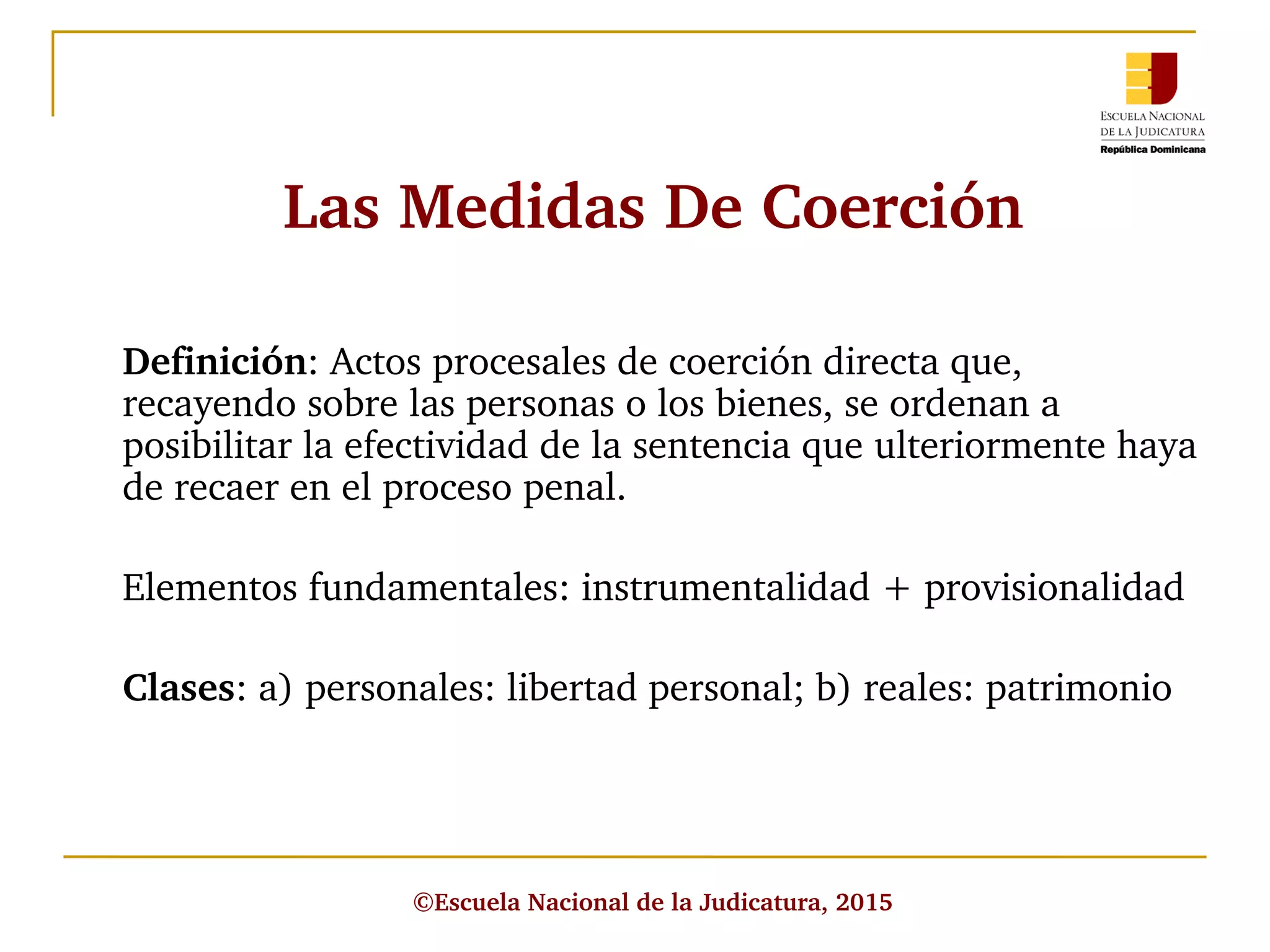 ENJ-300: Las Medidas de Coerción | PPT