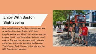 Explore Boston With Boston Sightseeing.pdf