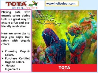 Enjoy Holi safely with organic colors.pdf