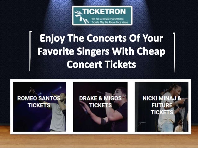 Enjoy The Concerts Of Your Favorite Singers With Cheap Concert Ticket…