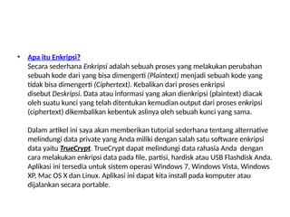 Enkripsi_Data_Rahasia_dengan_TrueCrypt.pptx