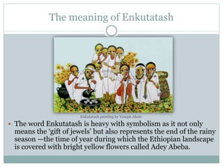 Enkuntatash | PPTX