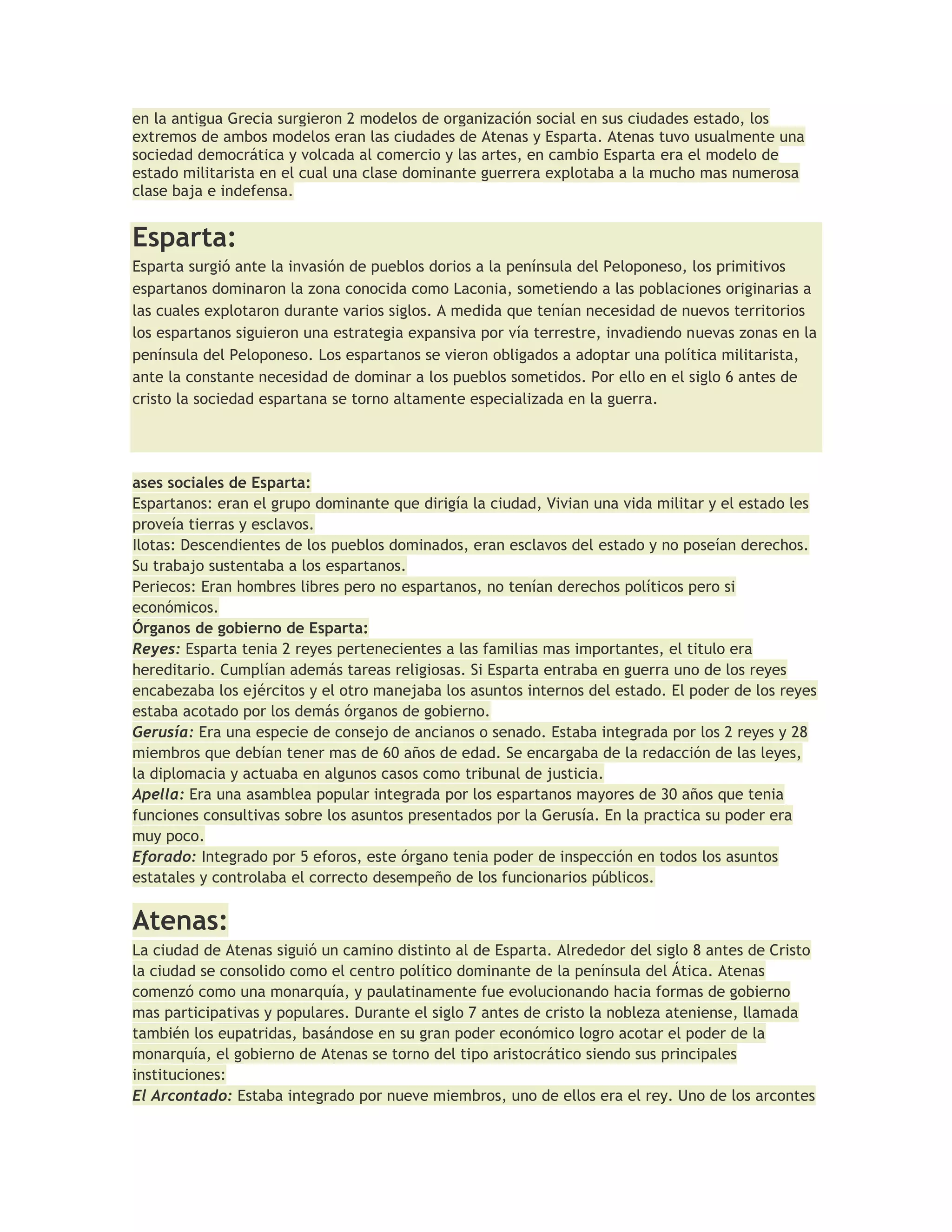 En la antigua grecia surgieron 2 modelos de organización social en sus ...