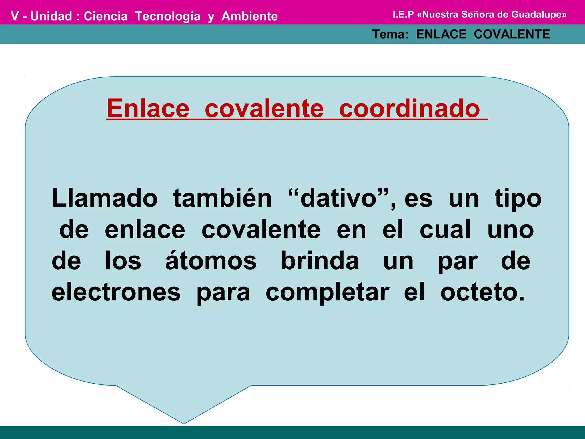 Enlace covalente dativo metálico | PPT