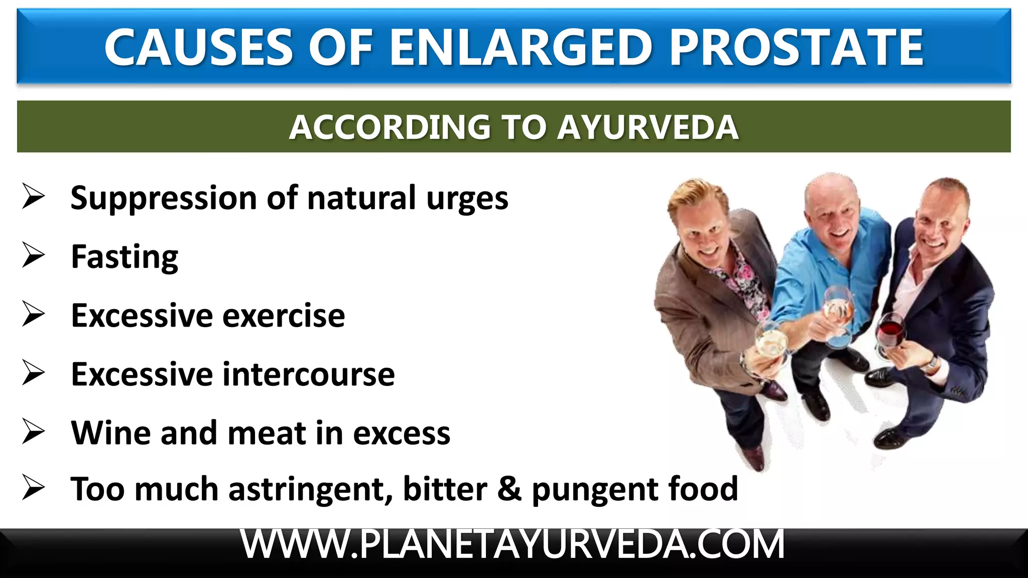 Enlarged Prostate Gland - Diet, Lifestyle and Natural Treatment | PPTX