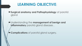 enlarged parotid swelling diagnosis and management.ppt