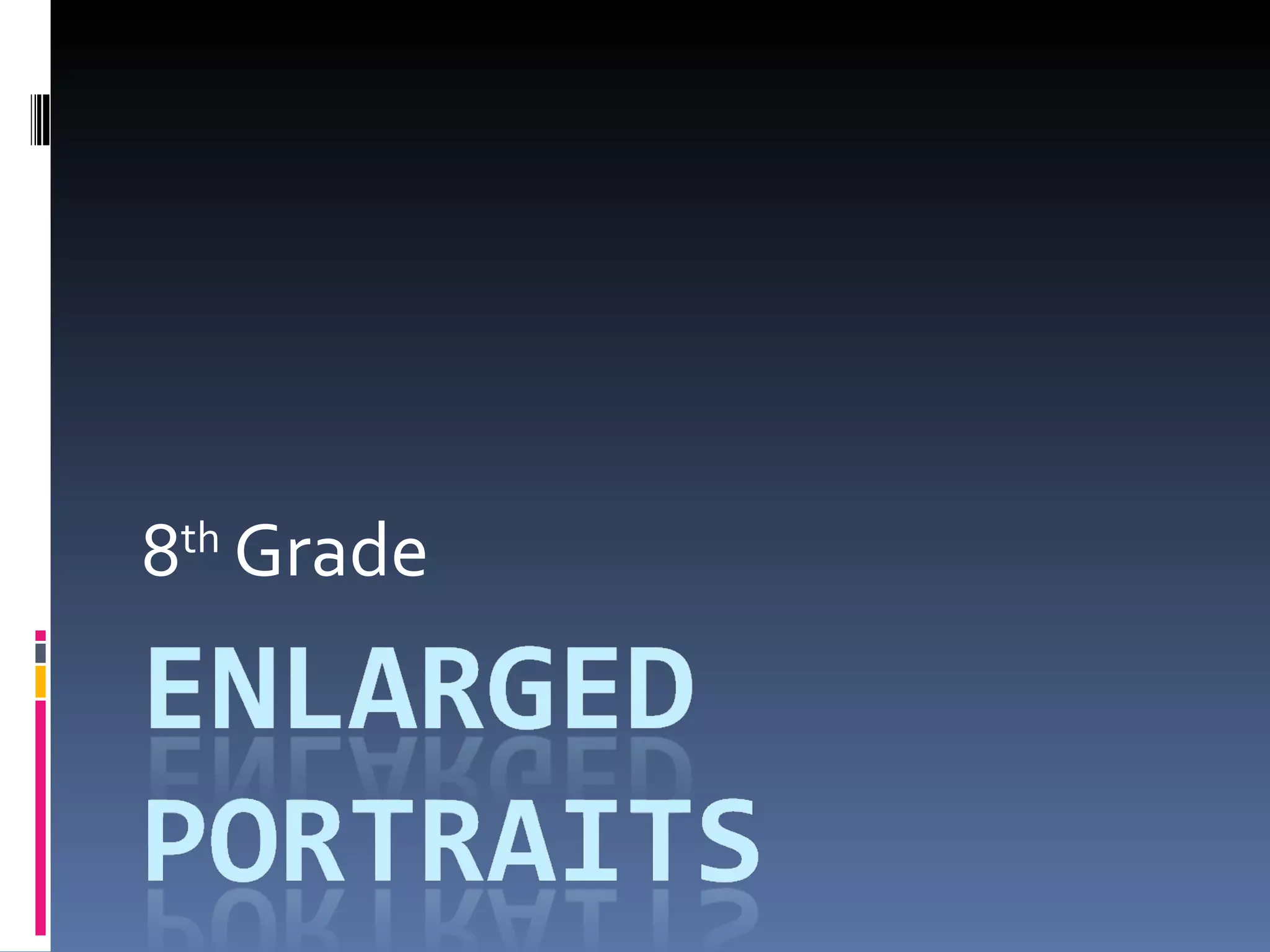 Enlarged portraits examples | PPT