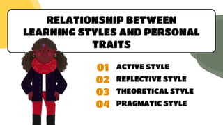 Catering to different learning styles. VARK | PPTX