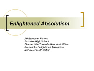 Enlightened Absolutism V2007 | PPT | Death, Injury, or Military ...