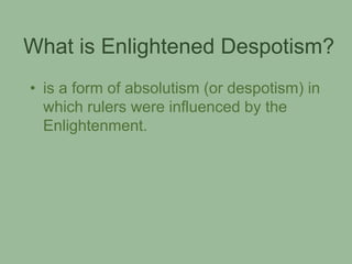 Enlightened Despotism | PPTX