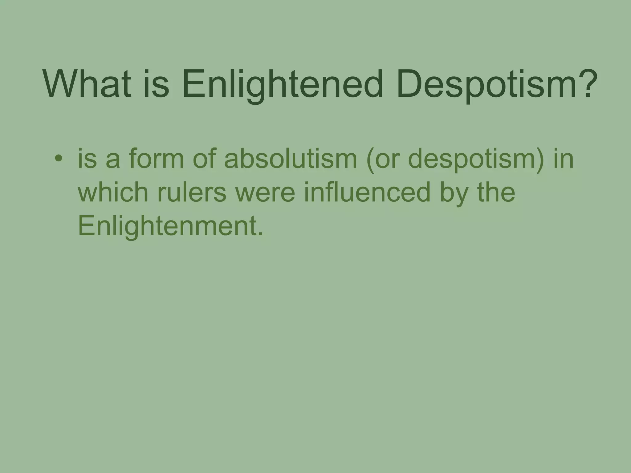 Enlightened Despotism | PPT