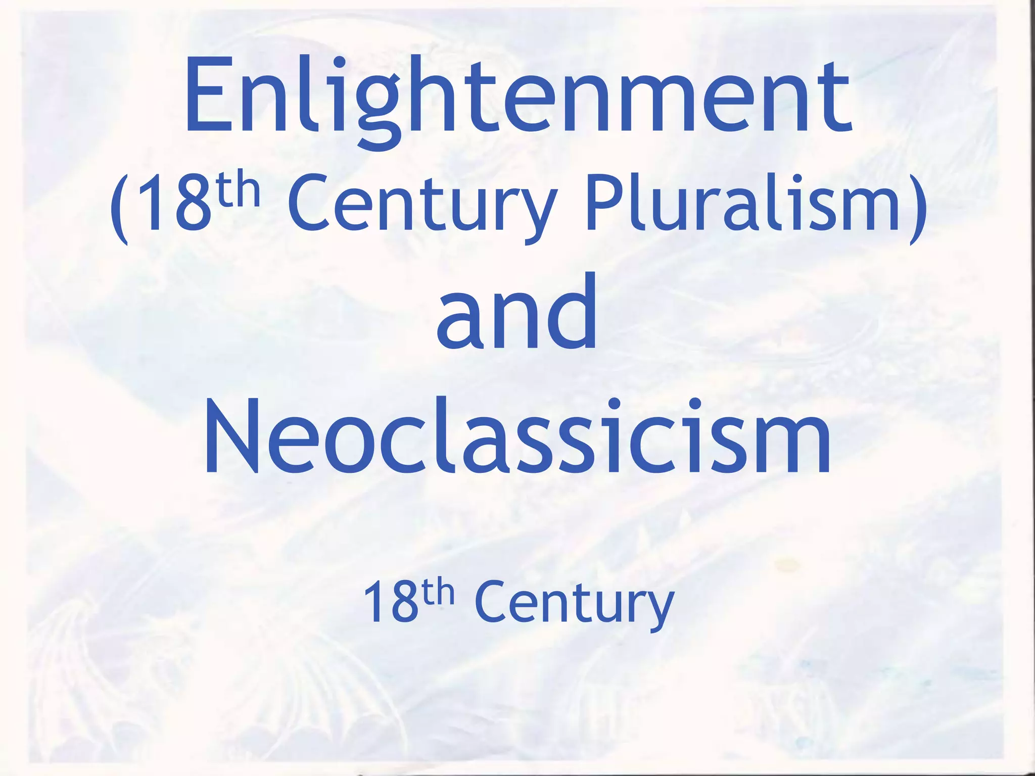 Enlightenment and Neoclassicism Art | PPTX