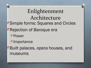 Enlightenment Architecture
