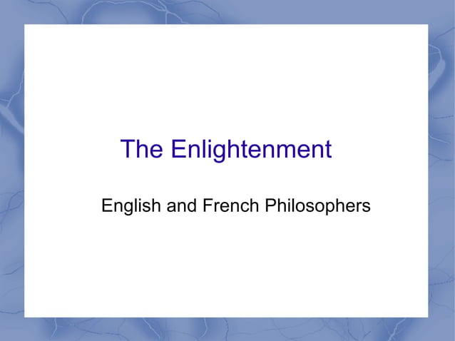 Enlightenment Philosophers | PPT