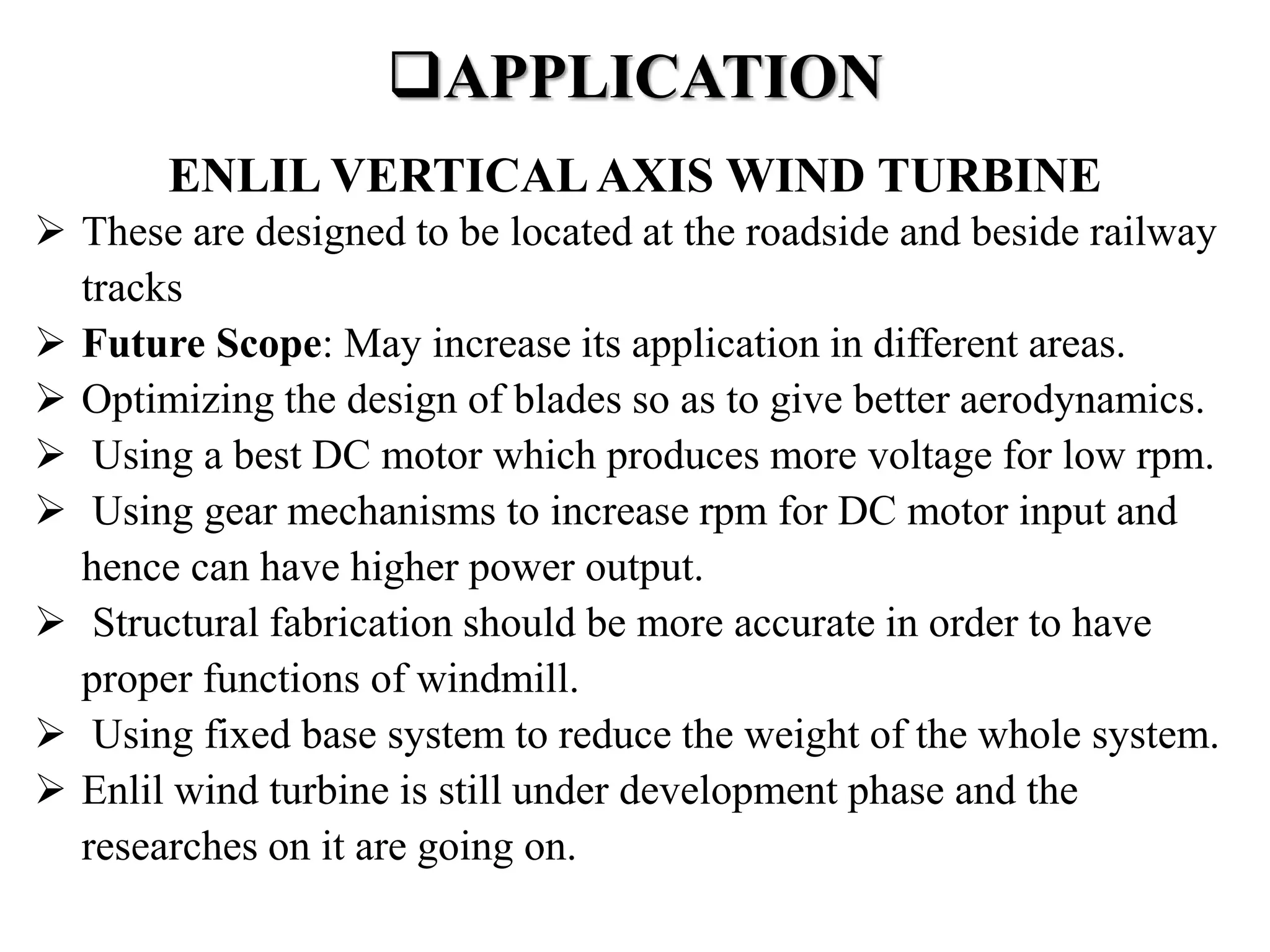 ENLIL VERTICAL AXIS WIND TURBINE - Mehul, Harshank, Avnish & Nisarg.pptx