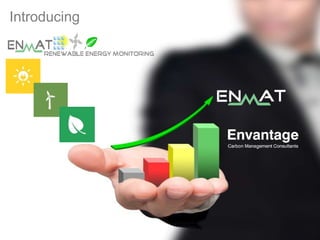 Enmat renewable energy monitoring | PPTX