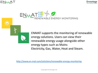Enmat renewable energy monitoring | PPTX