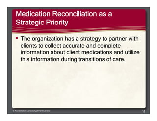 Medication Reconciliation Recent changes introduced by Accreditation ...