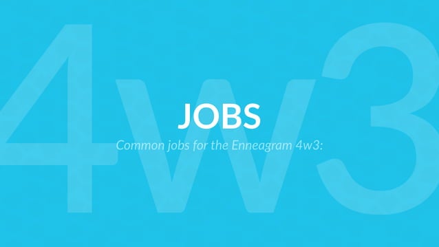 Enneagram 4w3 - The Enthusiast | PPT