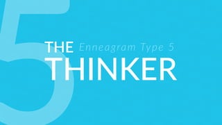 Enneagram Type 5 - The Thinker | PDF