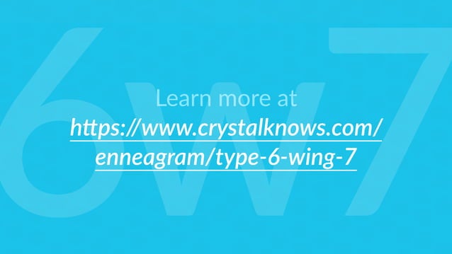 Enneagram 6w7 - The Confidant | PPT