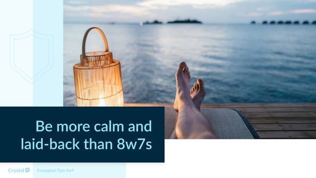 Enneagram 8w9 - The Diplomat | PPT