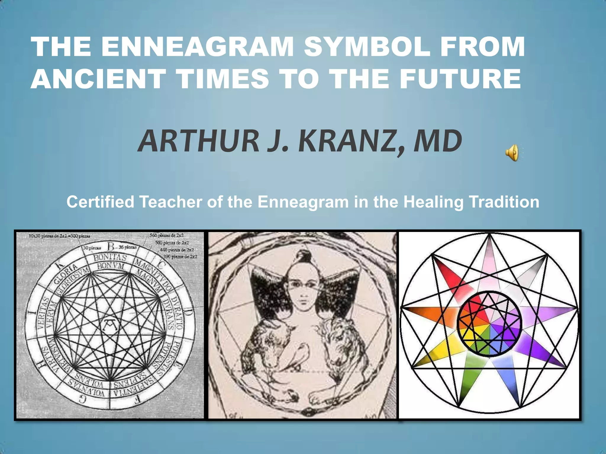 Enneagram symbol talk revised 07 20_2012 (2) | PPTX