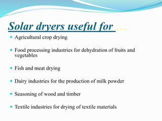 Solar Dryer & Solar Distillation | PPTX