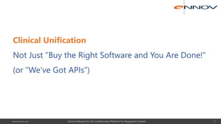 Unified Clinical Operations - Ennov Presentation | PPTX